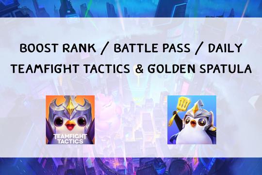 Teamfight Tactics(TFT) & Golden Spatula Boost Rank